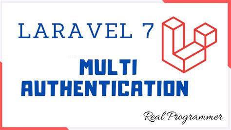 laravel 7 multiple authentication guards youtube