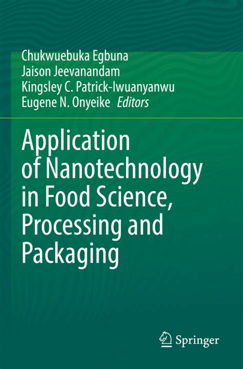 Application Of Nanotechnology In Food Science … Von Chukwuebuka Egbuna