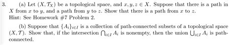 Solved 3 A Let X Tx Be A Topological Space And X Y