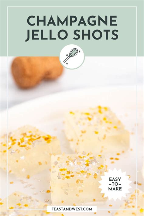 Champagne Jello Shots Feast West