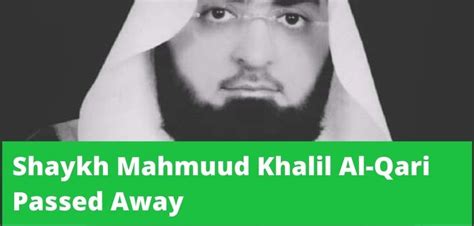 Shaykh Mahmoud Khalil Al Qari Passed Away The Muslim Voice Nigeria