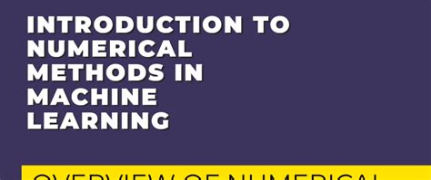 introduction to numerical methods in machine learning dev community