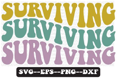 Surviving Groovy Retro Svg Design Graphic By Uniquesvgstore · Creative
