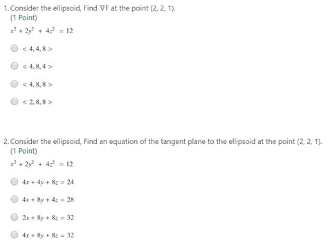 Solved 1 Consider The Ellipsoid Find Vf At The Point 2