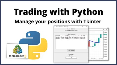 manage your positions with tkinter trading with python 7 youtube
