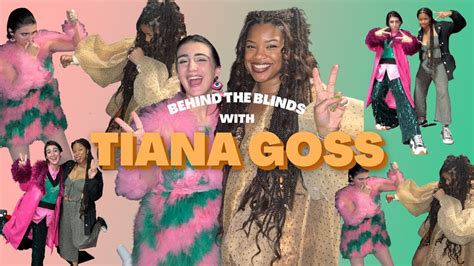 Behind The Blinds With Tiana Goss Youtube