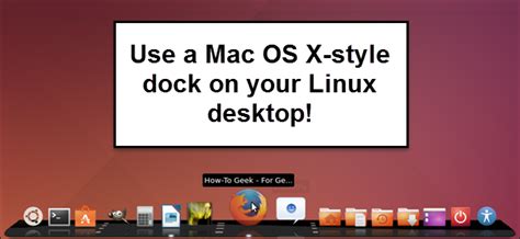 how to install and use a mac os x style desktop dock in ubuntu 14 04