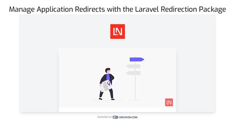 manage application redirects with the laravel redirection package