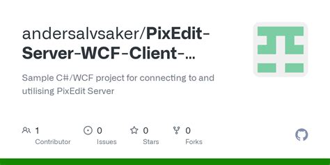 github andersalvsaker pixedit server wcf client sample sample c wcf