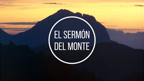 ¿quÉ Es El SermÓn Del Monte ¡mateo 5