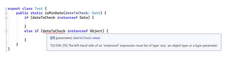 typescript using instanceof expression in else if statement gives