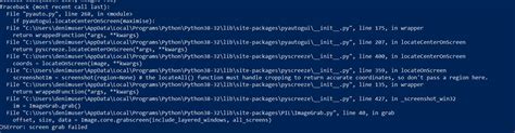 python 3 x pyautogui screenshot throws oserror screen grab failed