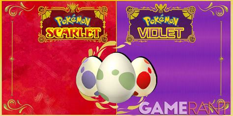 Pokemon Scarlet And Violet How To Hatch Eggs Trendradars
