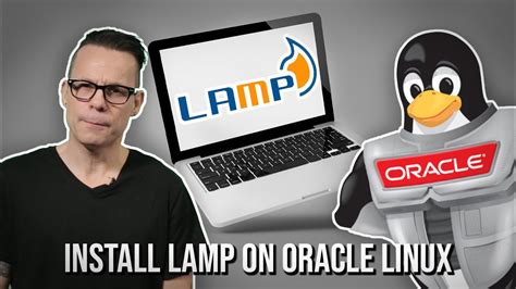 how to install a lamp stack on oracle linux youtube