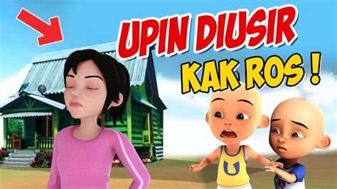 Upin Ipin Diusir Kak Ros Dari Rumah Ipin Sedih Gta Lucu Youtube