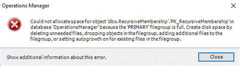 [tshoot] scom 2016 could not allocate space for object in database