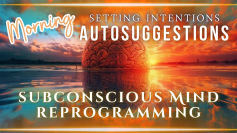 Plant Your Intentions Morning Autosuggestions For Rewiring Your Brain