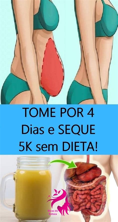 Tome Por 4 Dias E Seque 5 Kg Sem Dieta Em 2020 Receitas Caseiras