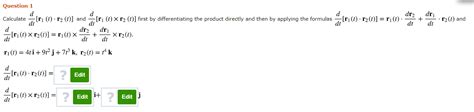 solved question 1 d dr2 dri dt r2t and dt calculate är
