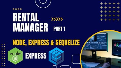 build a property rental management app nodejs express sequelize and