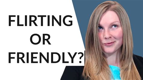 How To Tell If A Girl Is Flirting With You Or Just Friendly 😅 Youtube