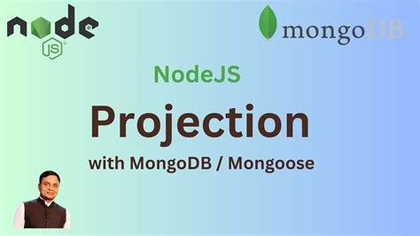 nodejs mongoose mongodb projection well explained with example youtube