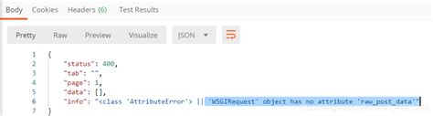 django解析json数据时报 wsgirequest object has no attribute raw post data