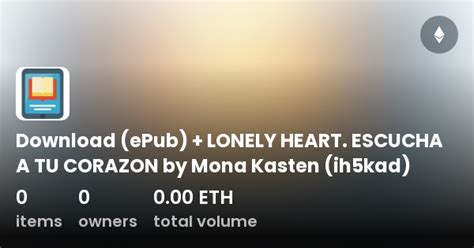 Download Epub Lonely Heart Escucha A Tu Corazon By Mona Kasten