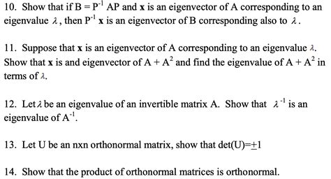 Solved 10 Show That If B P−1ap And X Is An Eigenvector Of A