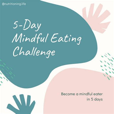 Complete The 5 Day Mindful Eating Challenge Nutritioning Life