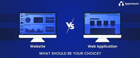 website vs web application what should be your choice appventurez