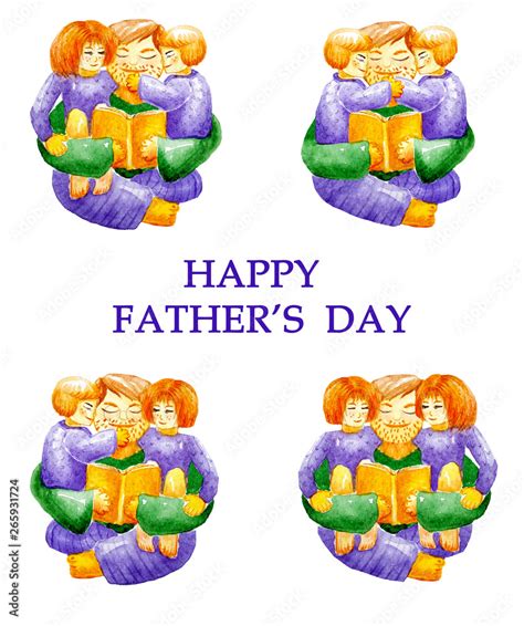 Happy Fathers Day Watercolor Set Collection Of Dad Hugging His