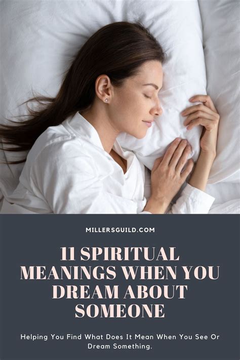 11 Spiritual Meanings When You Dream About Someone
