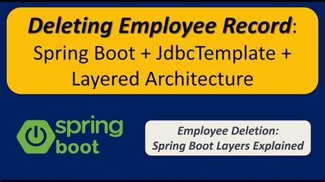 deleting employee record spring boot jdbctemplate and layered