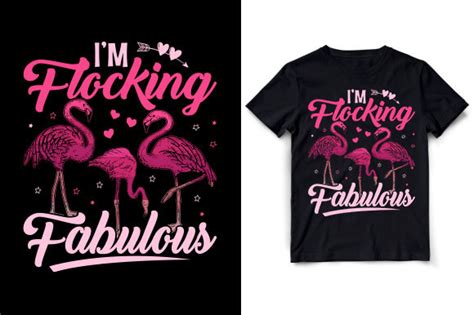 Im Flocking Fabulous Graphic By Best Merch Tees · Creative Fabrica