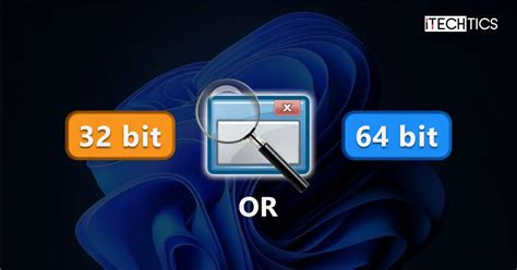 4 Ways To Check If Windows Program Is 32 Bit Or 64 Bit