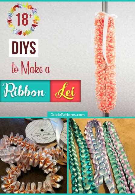 18 Diys To Make A Ribbon Lei Guide Patterns