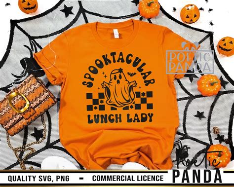 Spooktacular Lunch Lady Svg Png Lunch Lady Svg Halloween Shirt Svg