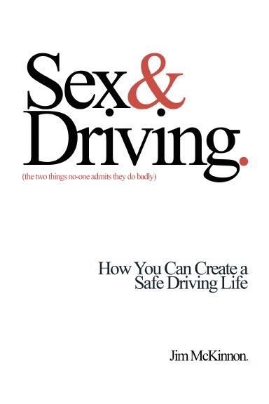 Sex And Driving