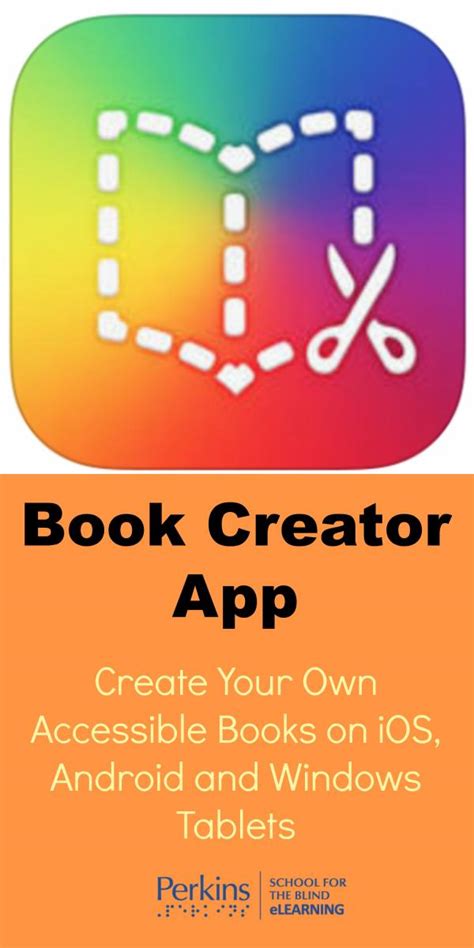 book creator app create your own accessible books on ios