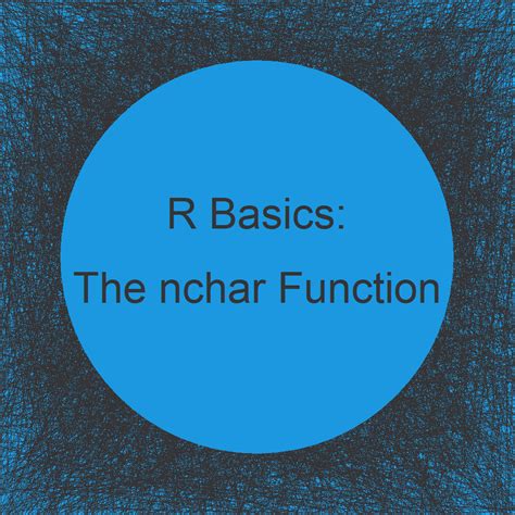 nchar r function 3 example codes string vector