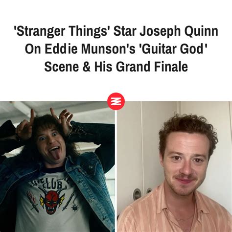 Stranger Things Star Joseph Quinn On Eddie Munsons Guitar God