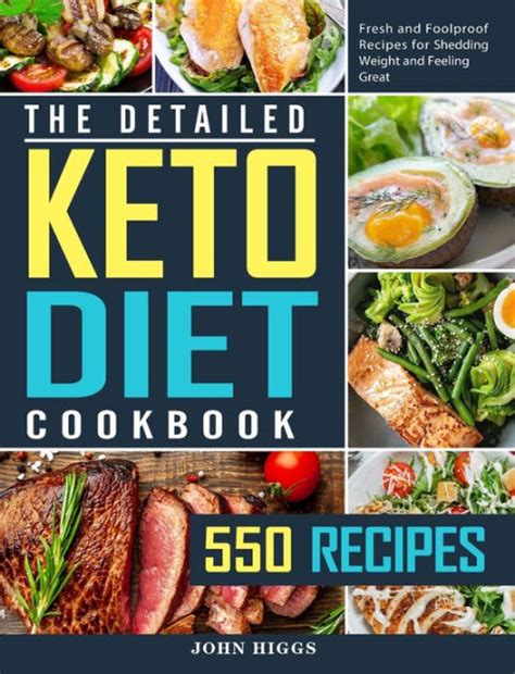 The Detailed Keto Diet Cookbook 550 Fresh And Foolproof Recipes For