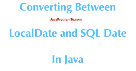 converting between localdate and sql date in java 8