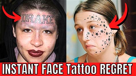 5 Times Face Tattoos Went Horribly Wrong Youtube