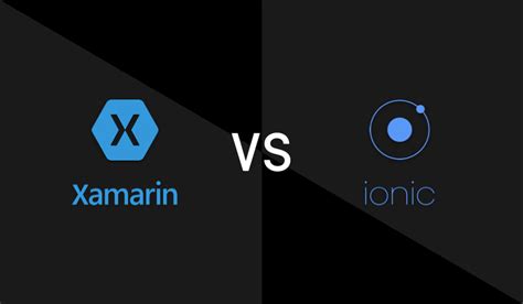 xamarin vs ionic for mobile application development in 2019