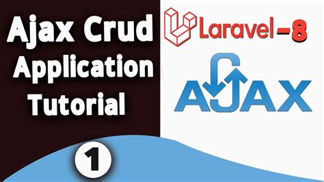 1 laravel 8 ajax crud overview youtube
