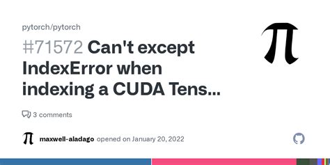 can t except indexerror when indexing a cuda tensor with a tensor