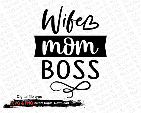 Wife Mom Boss Svg Wifey Mama Boss Cut File For Cricut And Etsy