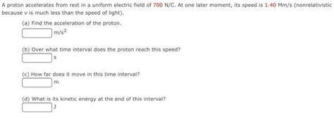 Solved A Proton Accelerates From Rest In A Uniform Electric
